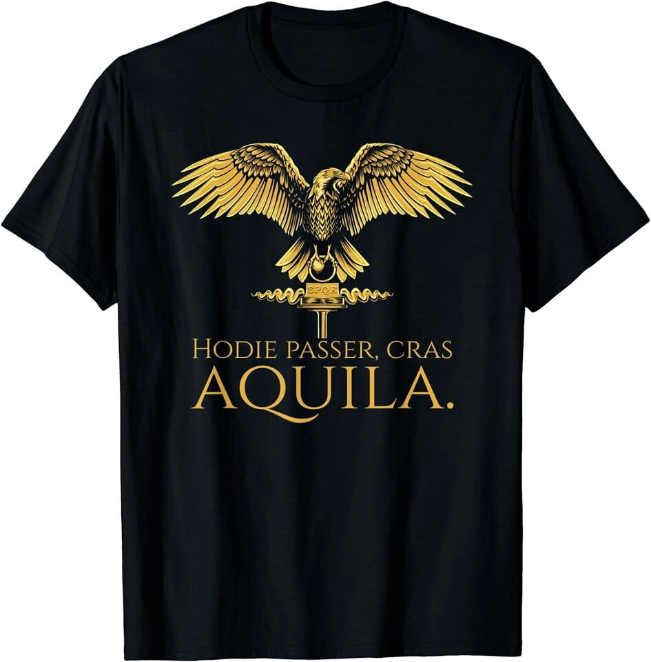 NEW LIMITED Ancient Rome - Funny Classical Latin Phrase - SPQR Aquila T ...