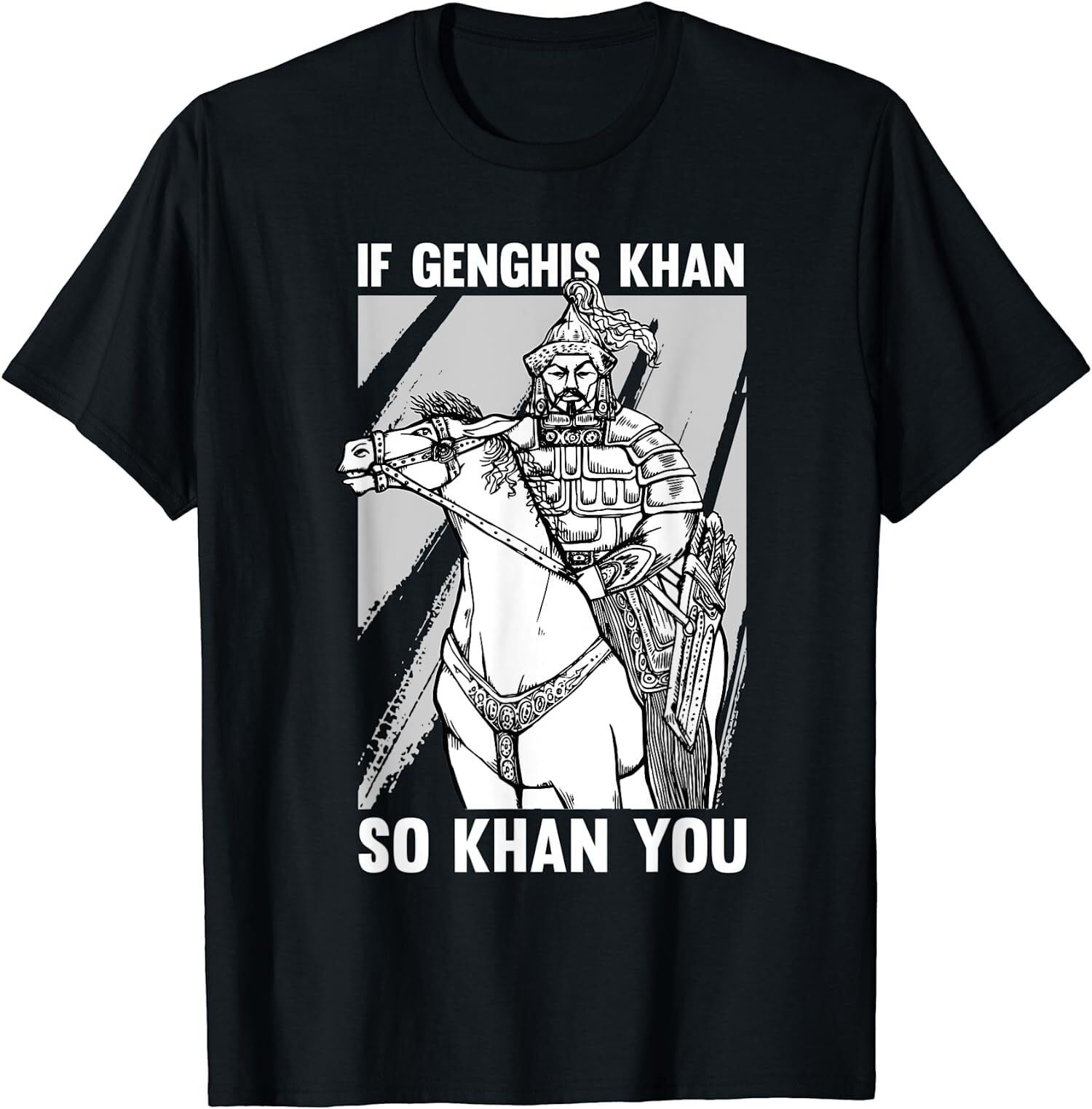 NEW LIMITED Funny Mongolian History Joke and Genghis Khan Quote T-Shirt ...