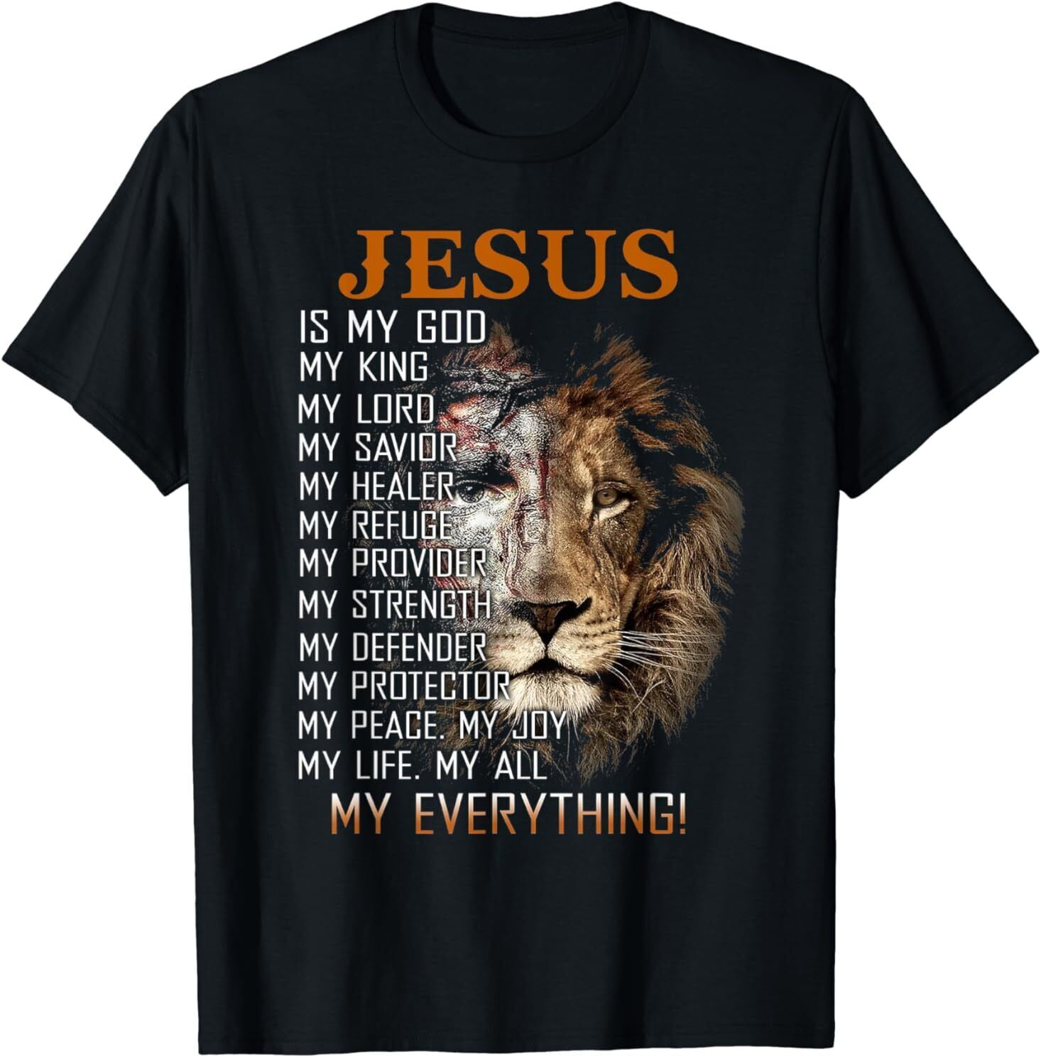 NEW LIMITED Jesus Is My God, King, Lord, Savior Design Gift Idea T ...