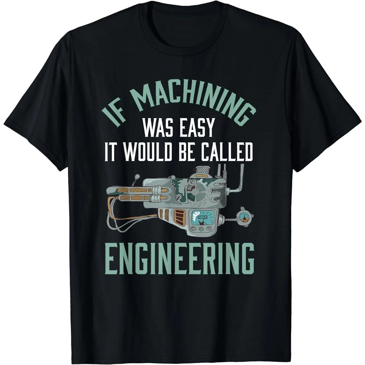NEW LIMITED Machinist Funny Joke Humor CNC Machinist Gift T-Shirt - Walmart.com