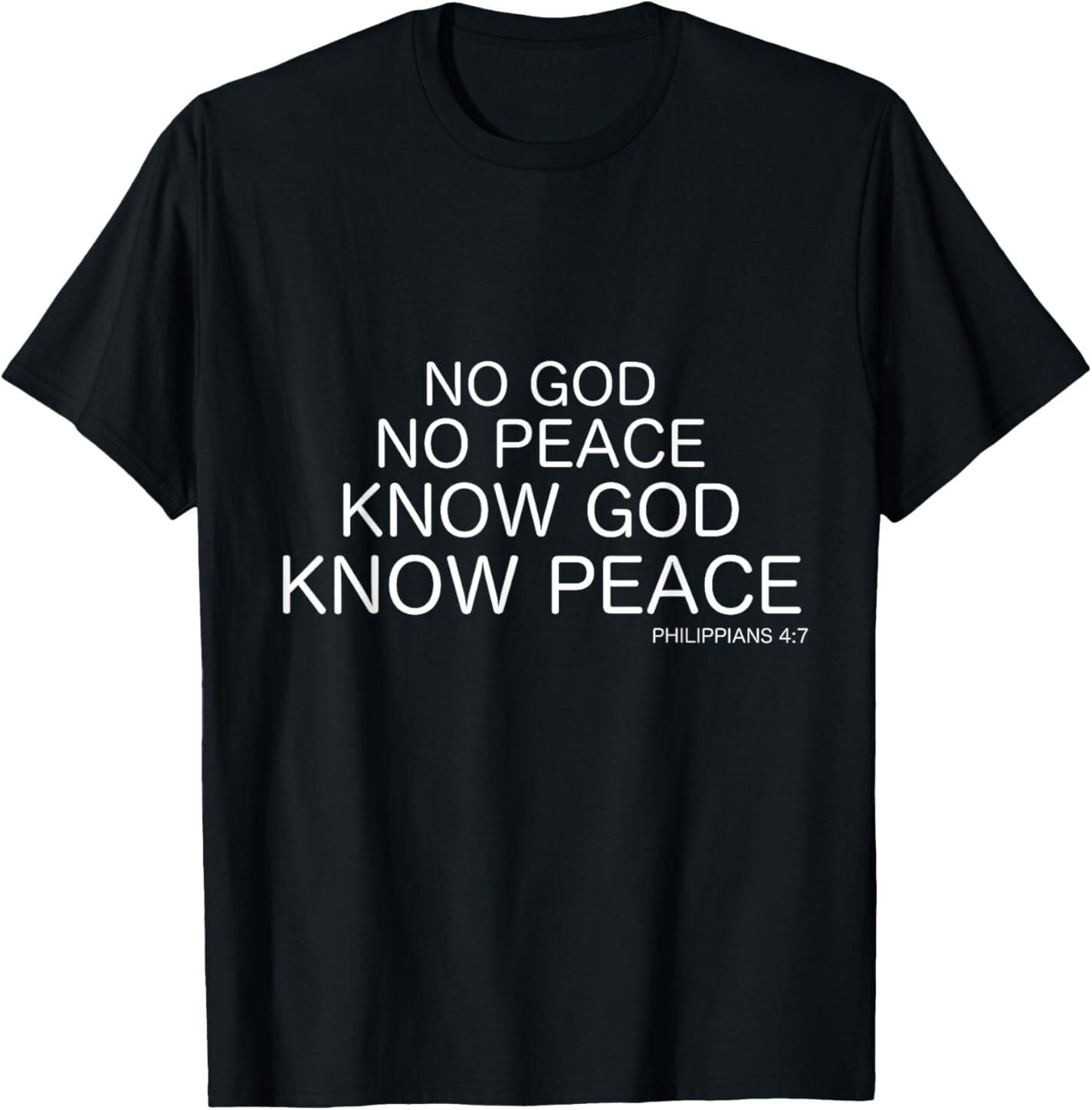 NEW LIMITED No God No Peace Know God Know Peace Christian T-Shirt ...