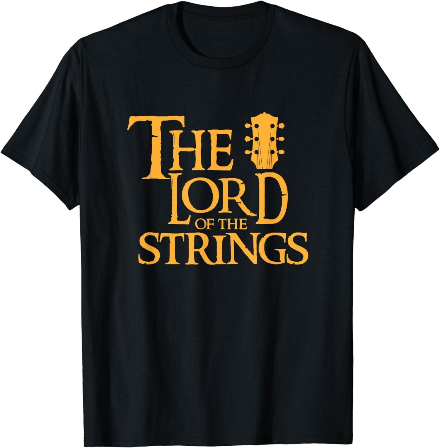 NEW LIMITED The Lord Of The Strings Funny Guitar T-Shirt - Walmart.com
