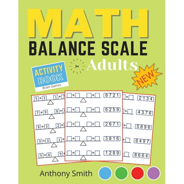 NEW!! Math Balance Scale Activity Book For Adults & Kids : Fun and ...