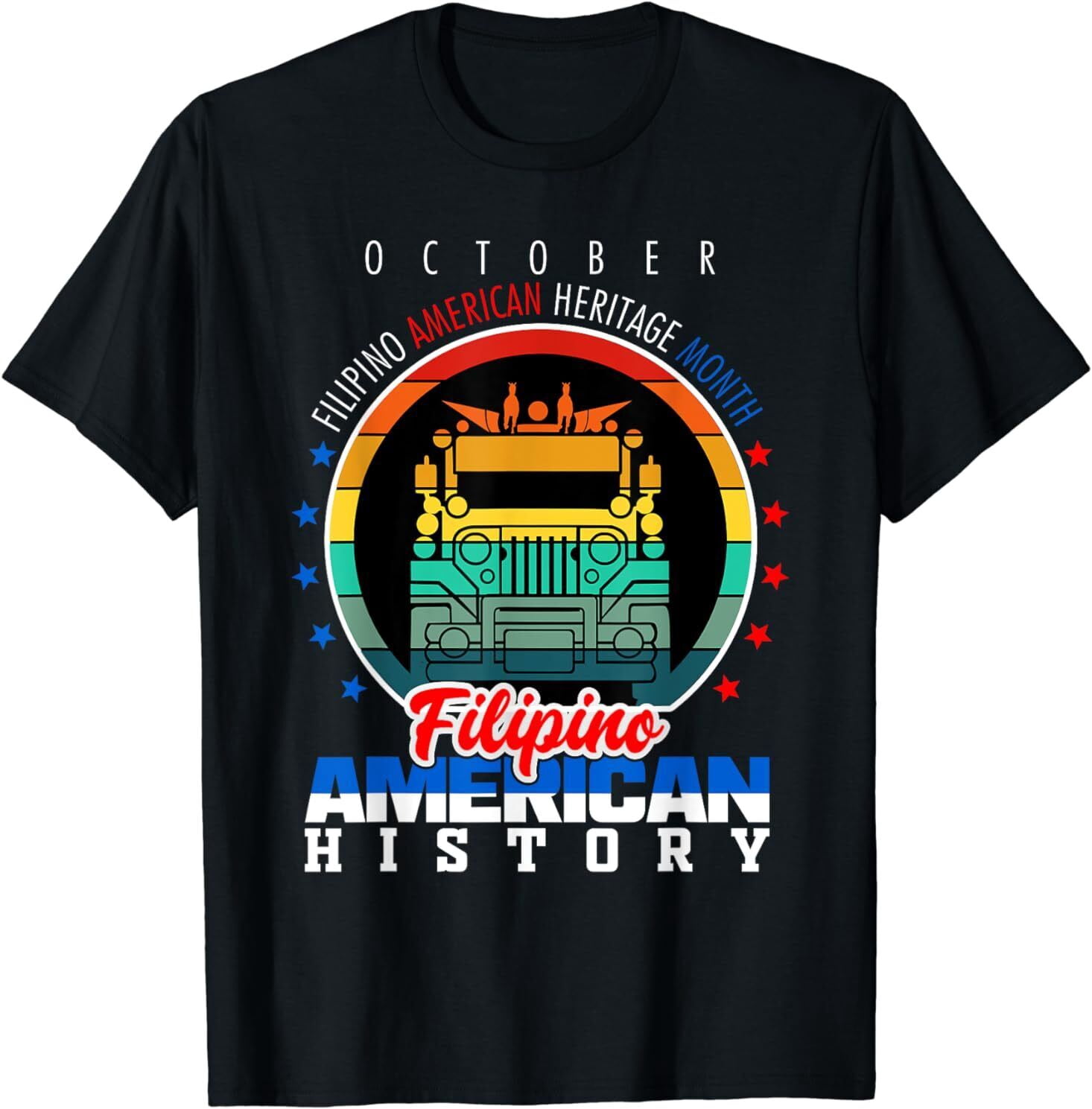 NEW October Filipino Heritage Month Filipino American History Tee T ...