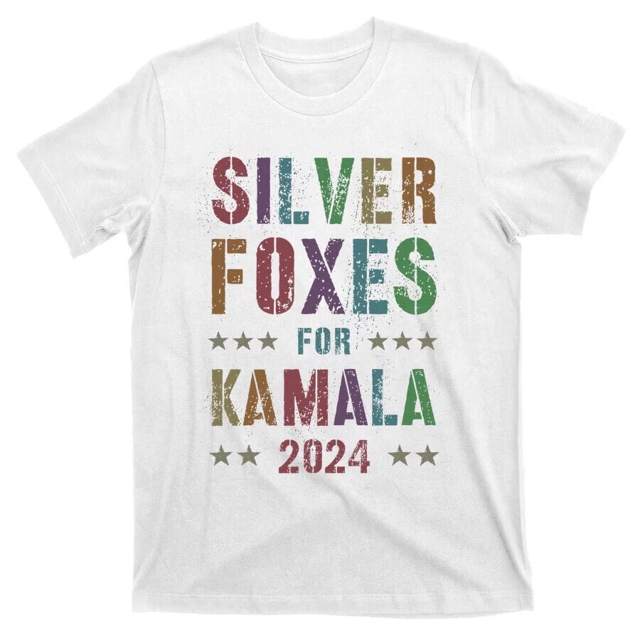 NEW Silver Foxes For Kamala 2024 47th When We Fight Win T-Shirt ...