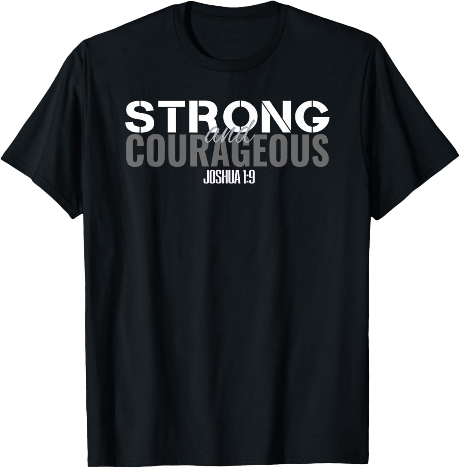 NEW Strong & Courageous Bible Verse Women Men Christian T-Shirt - MADE ...
