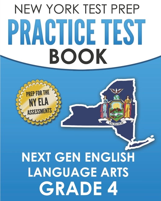 NEW YORK TEST PREP Practice Test Book Next Gen English Language Arts ...