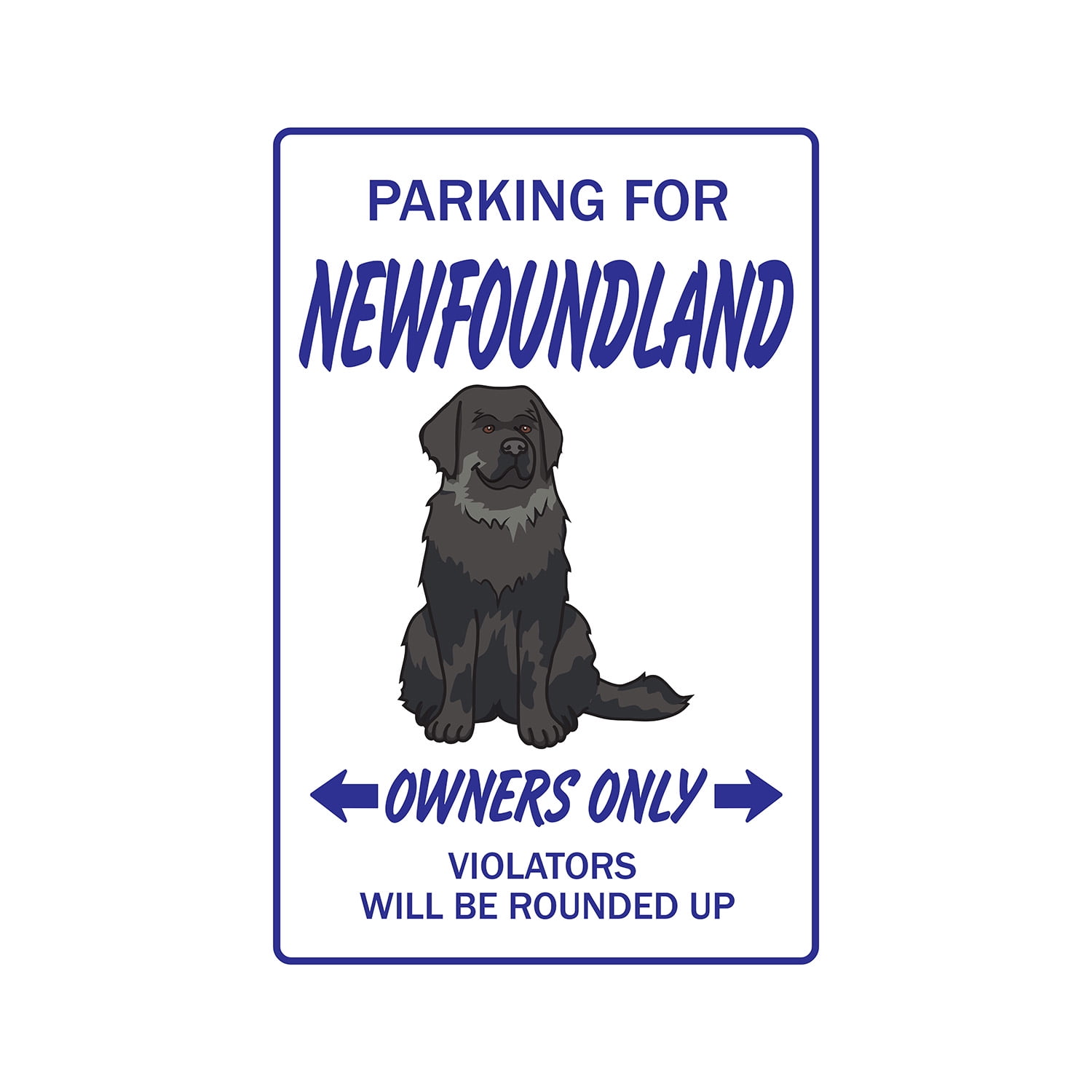 NEWFOUNDLAND Aluminum Sign dog pet Aluminum Signs vet kennel groomer ...
