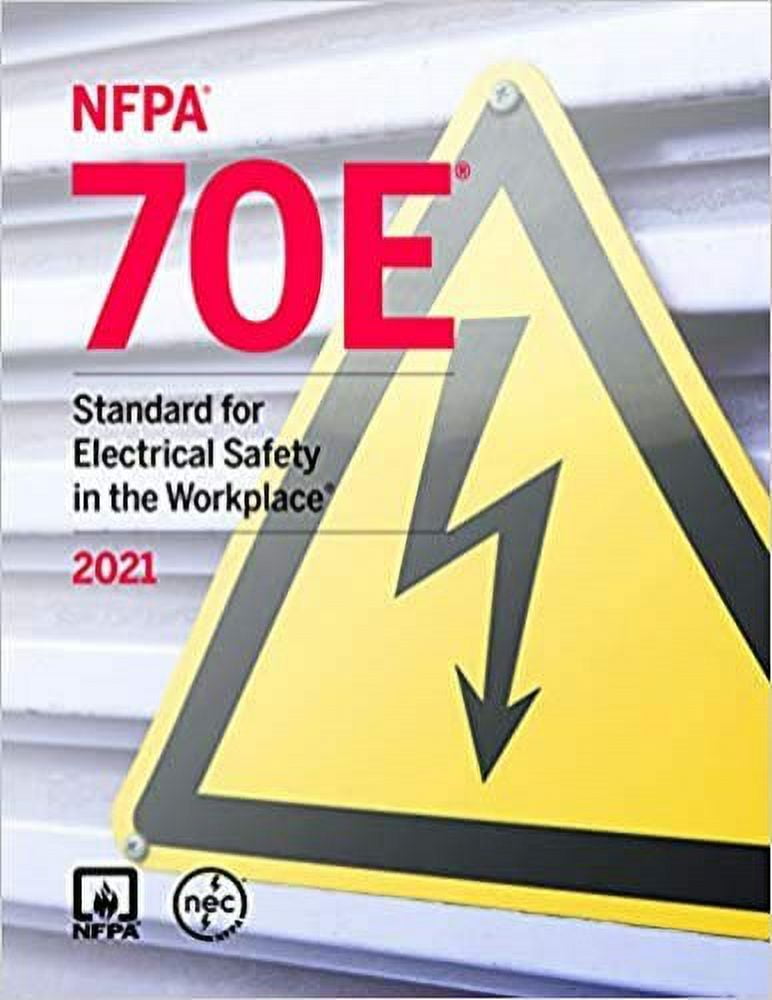 Pre-Owned NFPA 70E, Standard for Electrical Safety in the Workplace ...