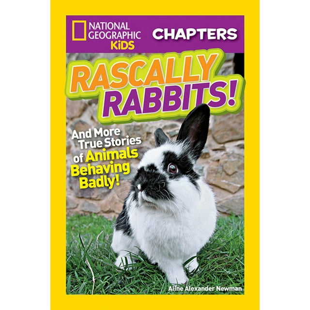 NGK Chapters: Rascally Rabbits! : And More True Stories of Animals ...