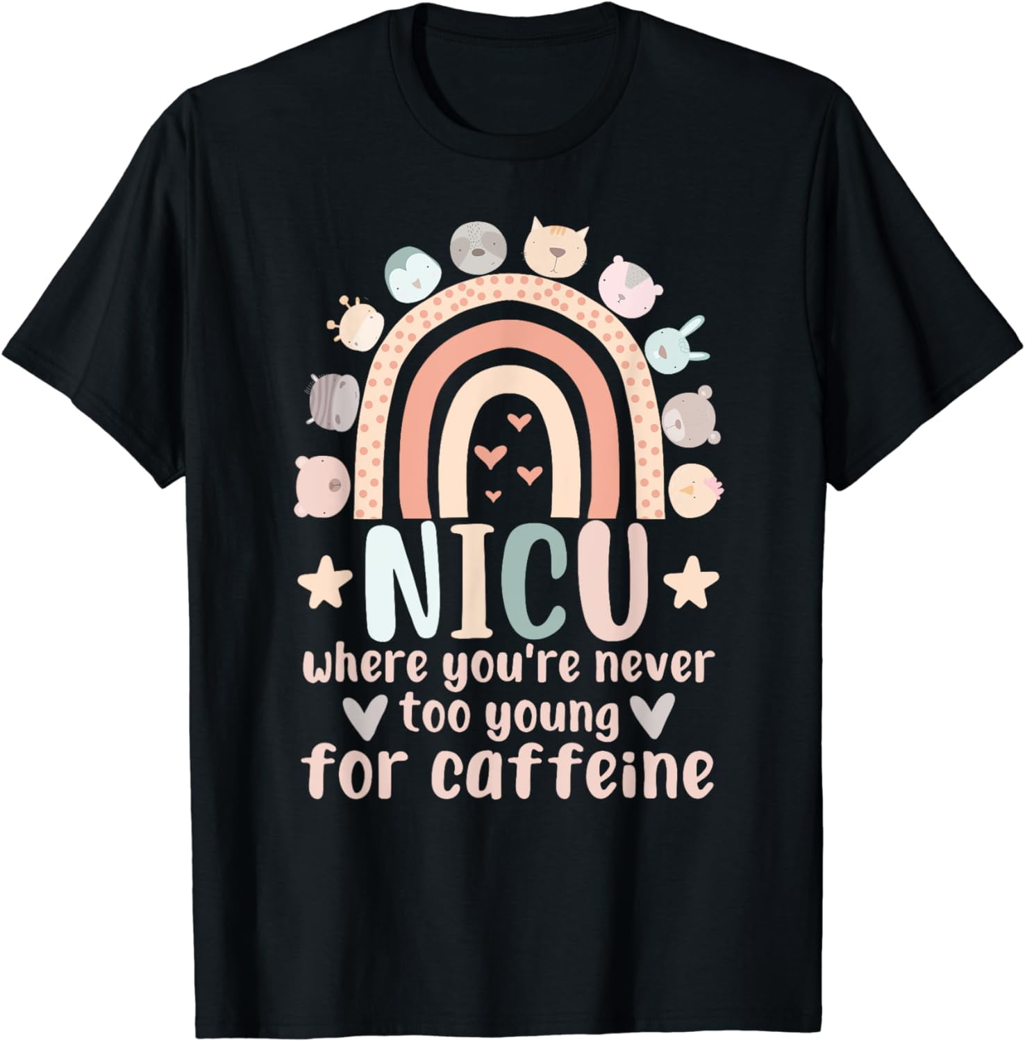 NICU Nurse Caffeine Neonatal Intensive Care Unit T-Shirt - Walmart.com
