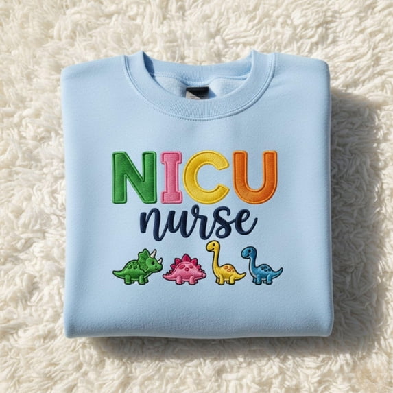 NICU Nurse Embroidered Sweatshirt Cute Dinosaur Design Neonatal Nurse ...