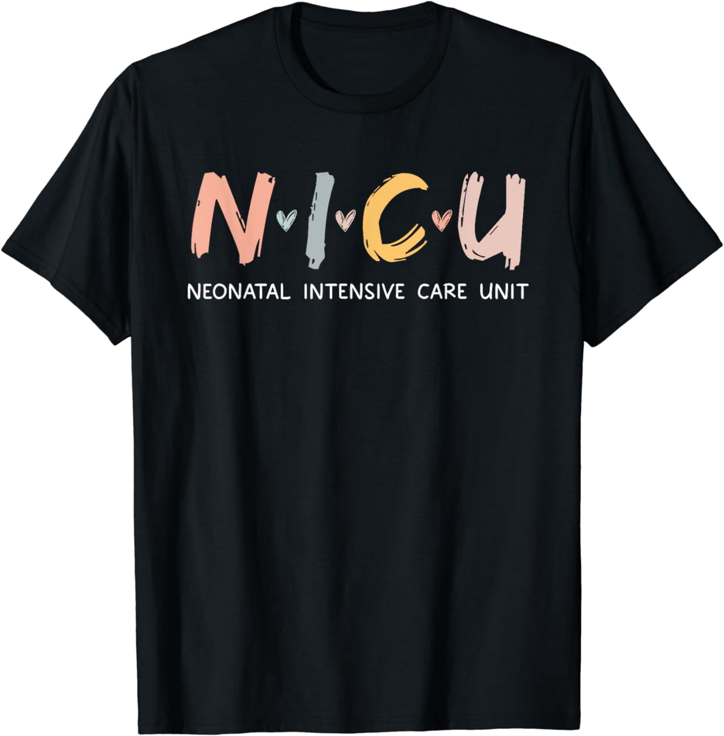 NICU Nurse Neonatal Intensive Care Unit Nursing T-Shirt - Walmart.com