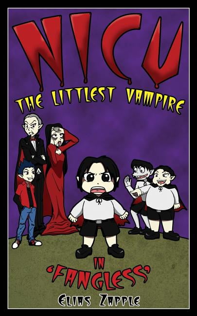 NICU - The Littlest Vampire American-English: Fangless (Series #1 ...