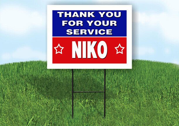 NIKO THANK YOU SERVICE 18 in x 24 in Yard Sign Road Sign with Stand ...