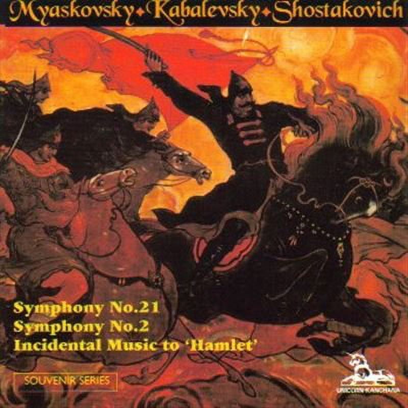 NIKOLAY MYASKOVSKY: SYMPHONY NO. 21; DMITRY KABALEVSKY: SYMPHONY NO. 2 ...