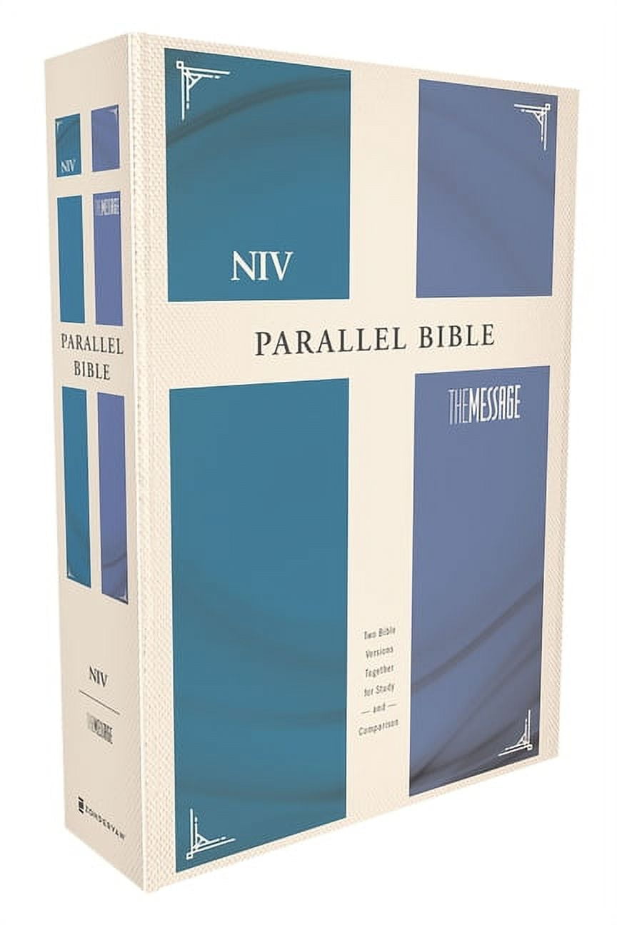 NIV and The Message Side-by-Side Bible: Two Bible Versions Together for ...