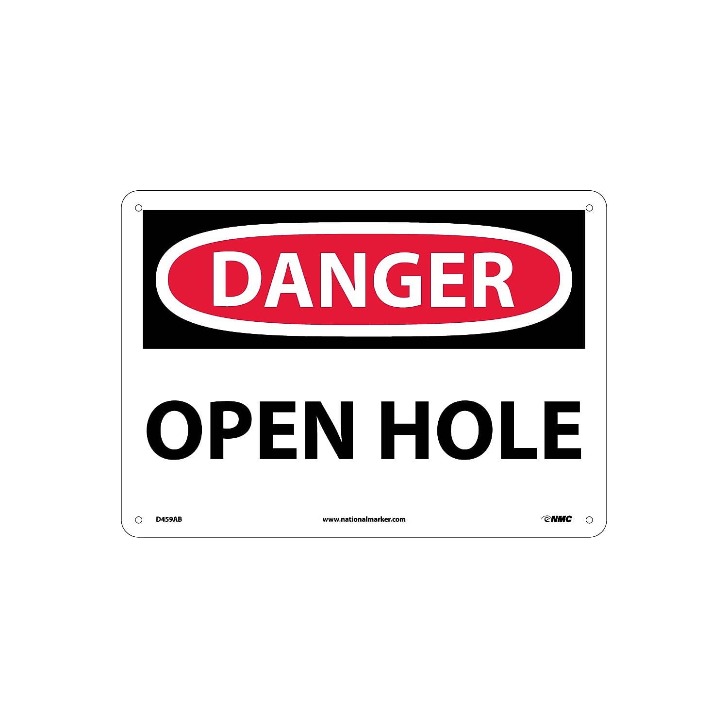 National Marker Open Hole 10X14 .040 Aluminum Danger Sign D459AB ...