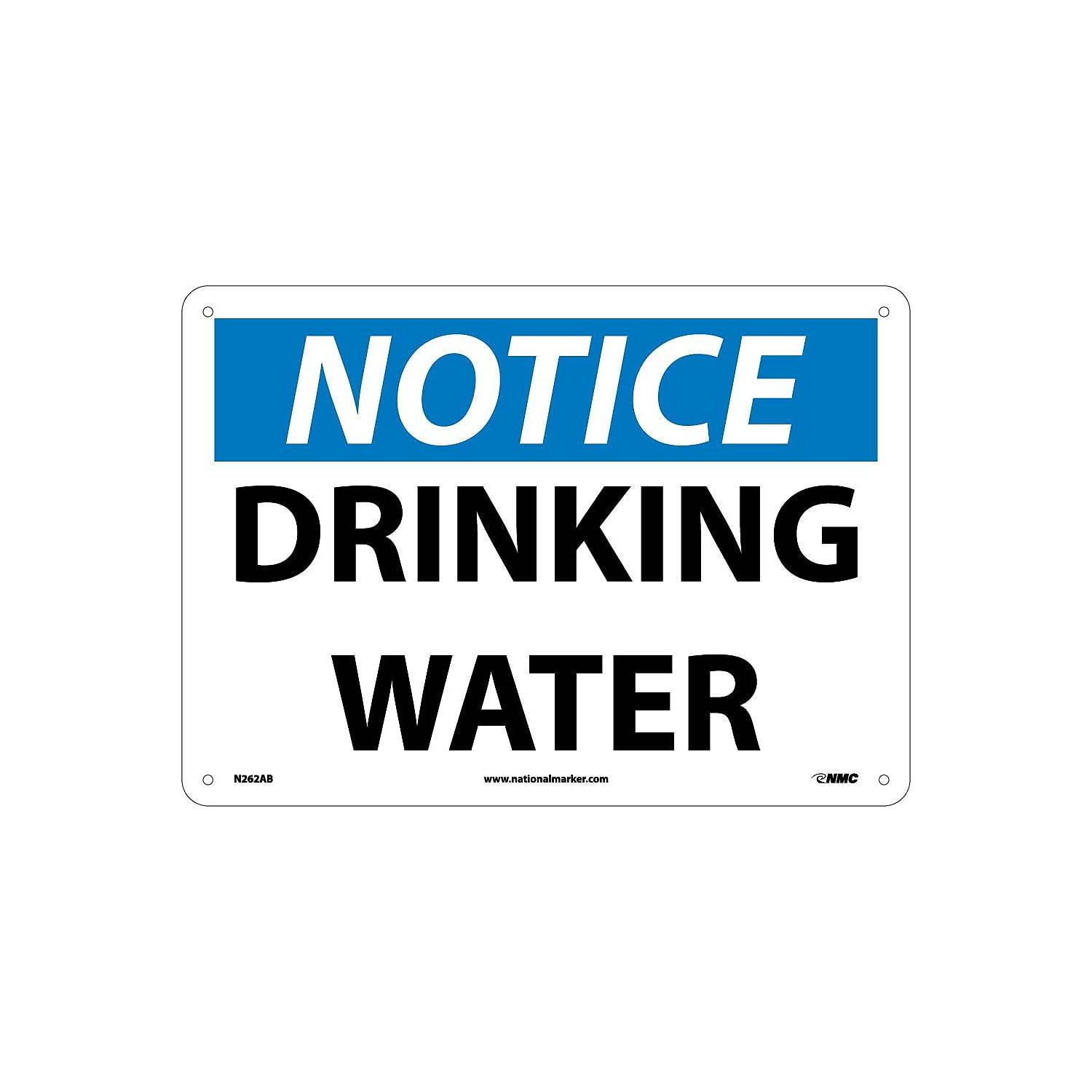 NMC N262AB NOTICE – DRINKING WATER Sign - 14 in. x 10 in. - Aluminum ...