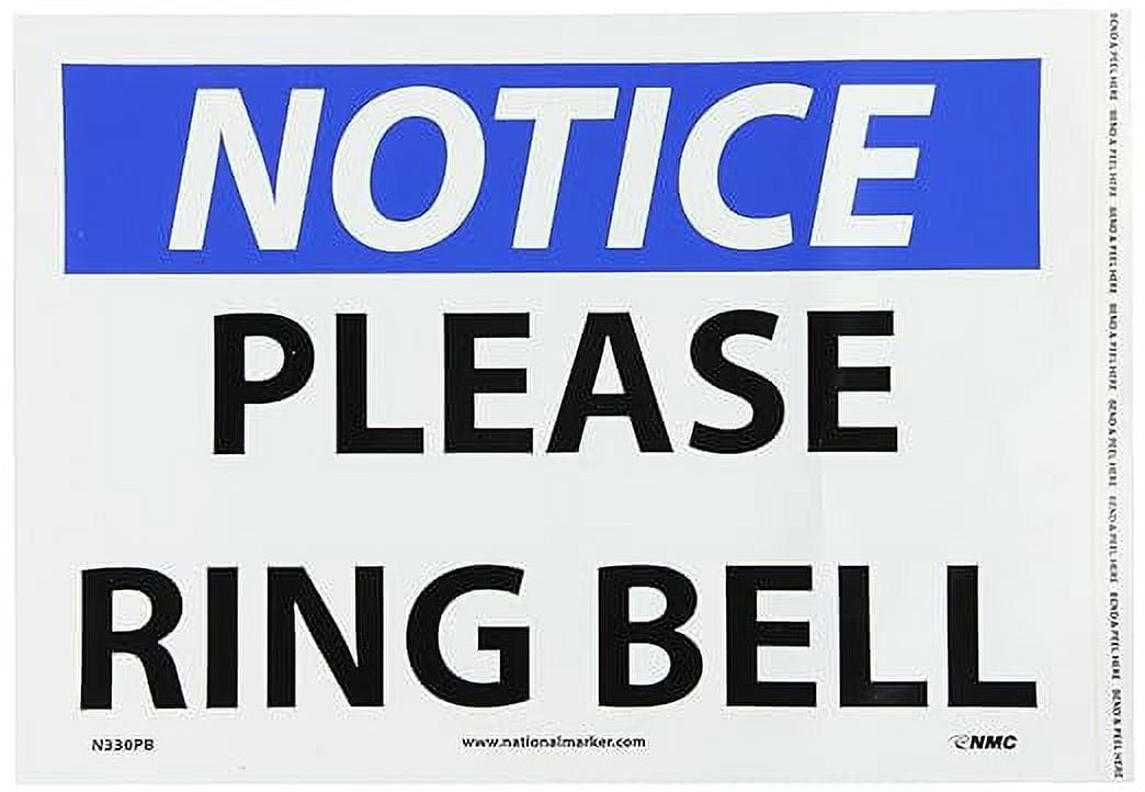 NMC N330PB NOTICE - PLEASE RING BELL - 14 in. x 10 in. PS Vinyl Notice ...