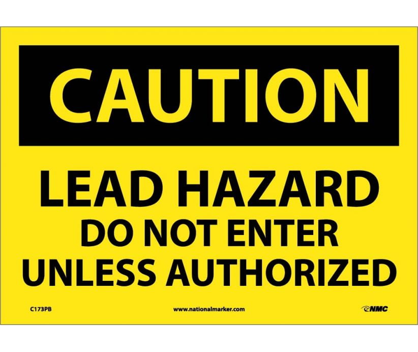NMC Signs C173Pb, Caution Lead Hazard Do Not Enter Sign, 10 X 14 ...