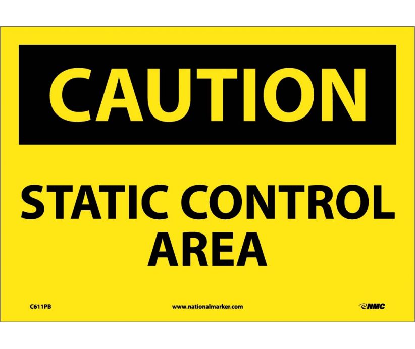 NMC Signs C611Pb, Caution Static Control Area Sign, 10 X 14, Pressure ...
