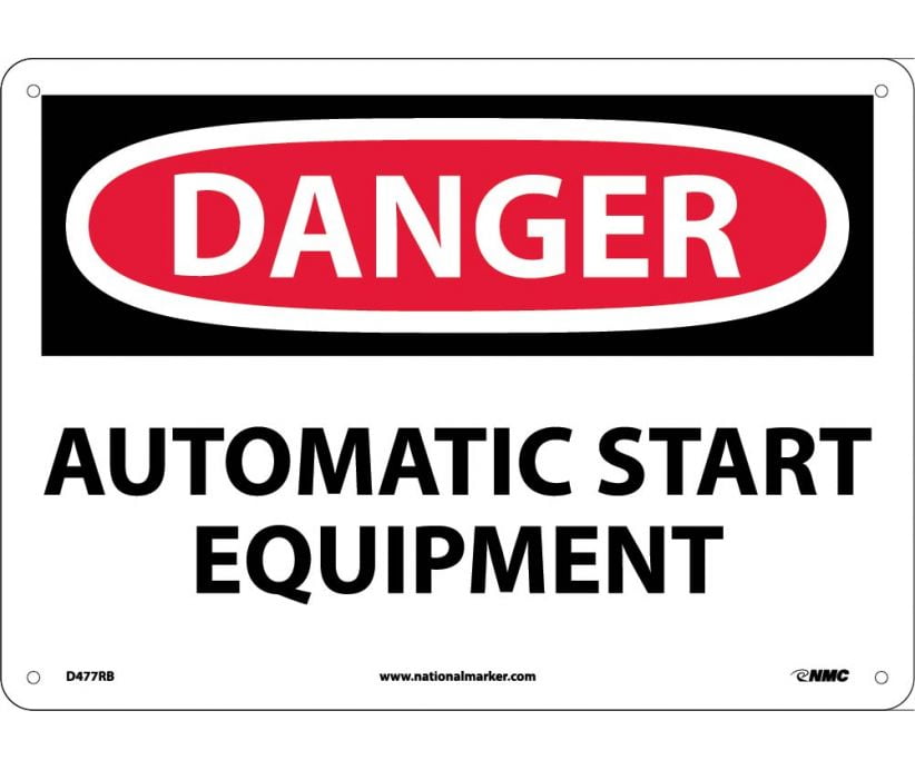 NMC Signs D477Rb, Danger Automatic Start Equipment Sign, 10 X 14, Rigid ...