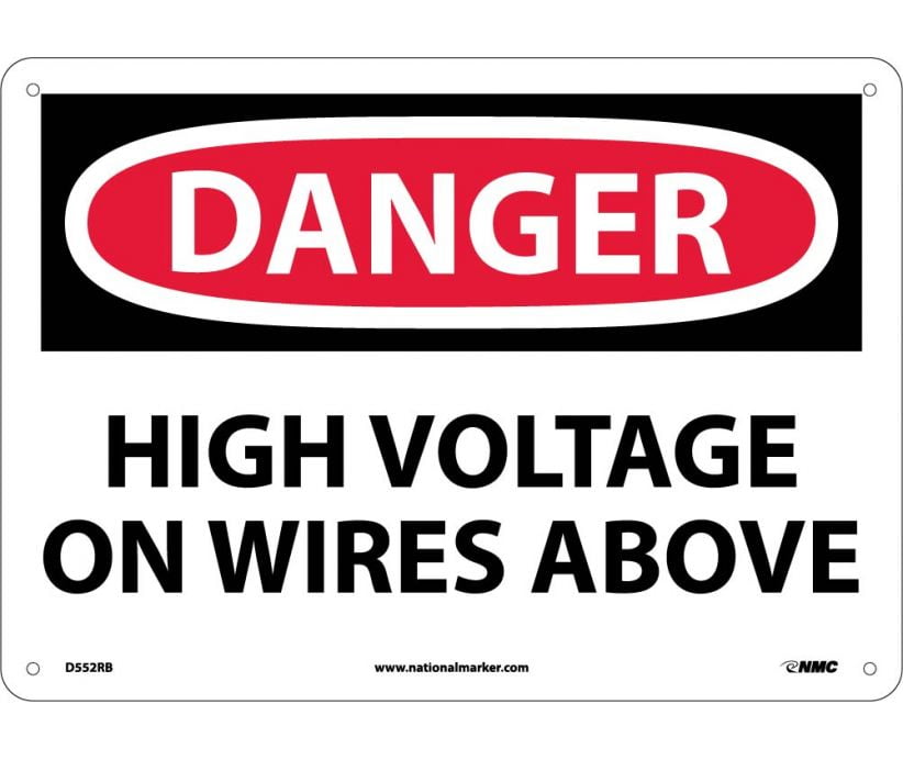 NMC Signs D552Rb, Danger High Voltage On Wires Above Sign, 10 X 14 ...