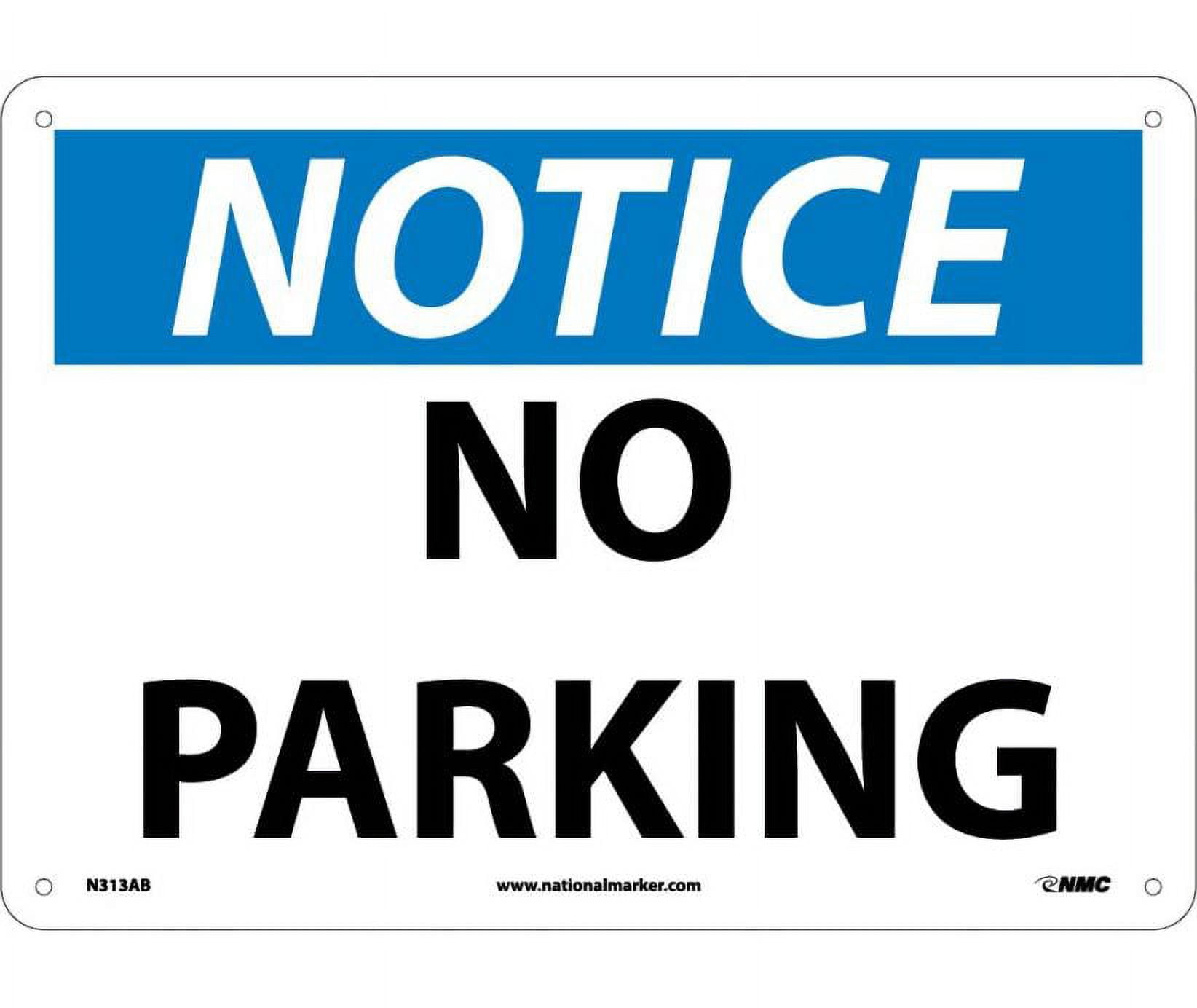 NMC Signs N313Ab, No Parking Sign, 10 X 14, Aluminum .040 - Walmart.com