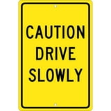 NMC TM72H Traffic Sign, Legend "CAUTION DRIVE SLOWLY", 12" Length x 18 ...