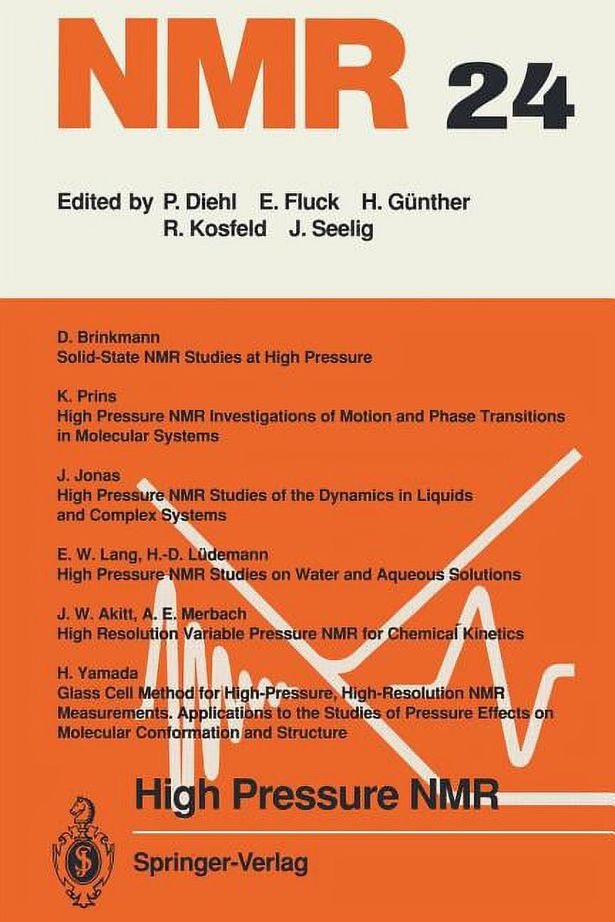 NMR Basic Principles and Progress High Pressure NMR, Book 24 ...