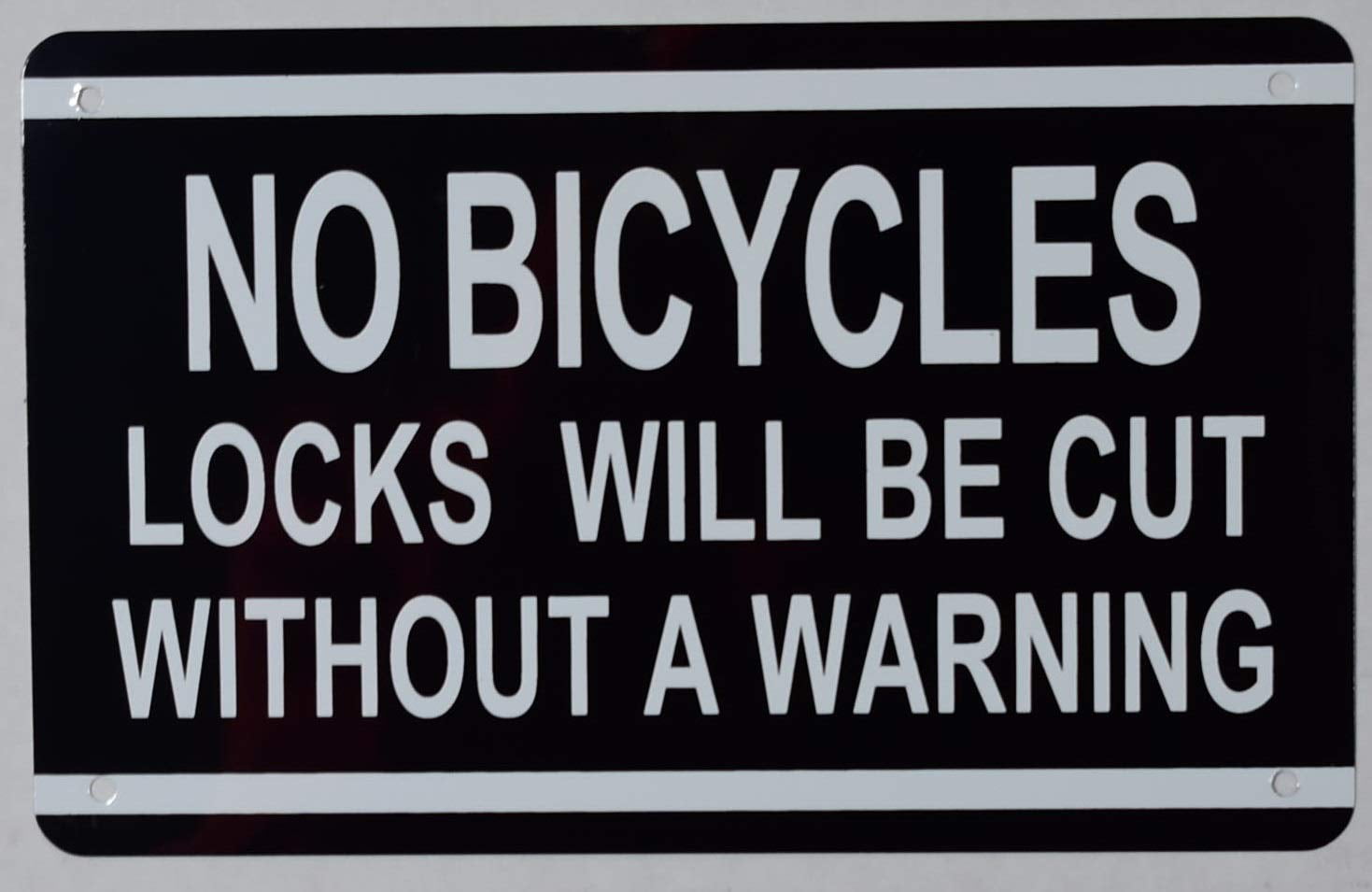 NO Bicycles Locks Will BE Cut Without A Warning Sign (Black,Aluminum ...