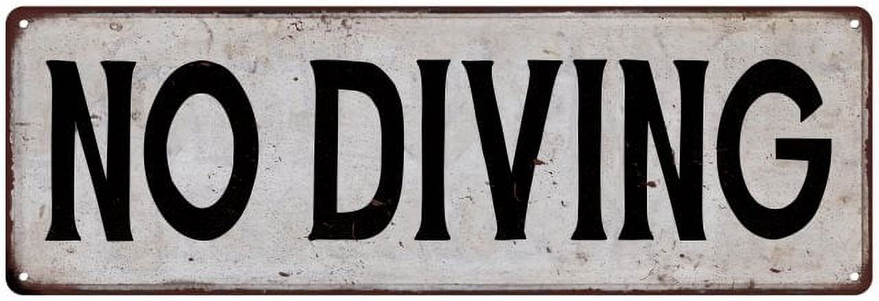 NO DIVING Vintage Look Rustic Metal 6x18 Sign City State 206180041209 ...
