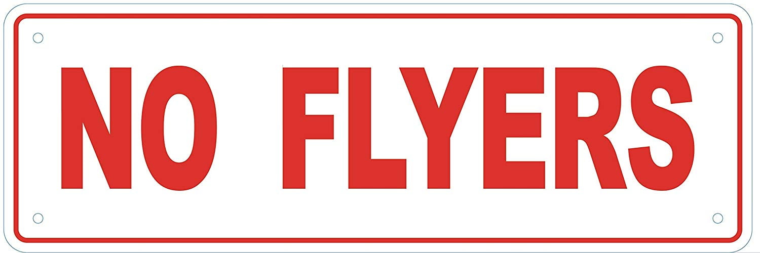 NO FLYERS sign (Aluminum Sign, 4X12) - Walmart.com