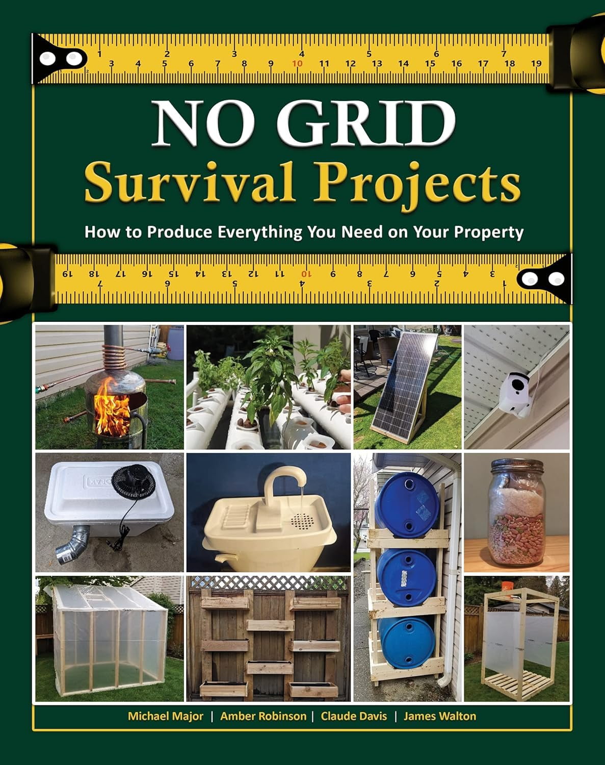 NO GRID Sur-vival Projects: Master Practical Skills to Produce Your Own ...