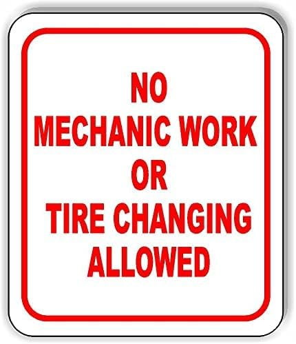 NO MECHANIC WORK OR TIRE CHANGING ALLOWED Aluminum Composite Outdoor ...