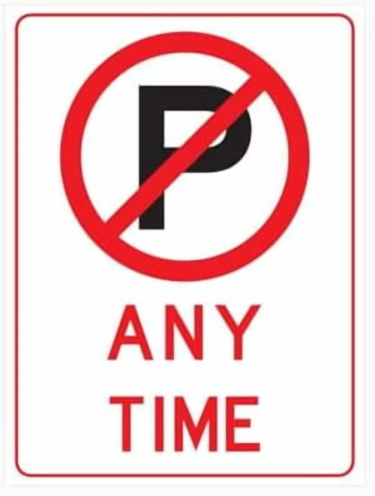 NO PARKING ANY TIME Sign Prohibition Metal Tin Sign 8 x 12 inch for ...