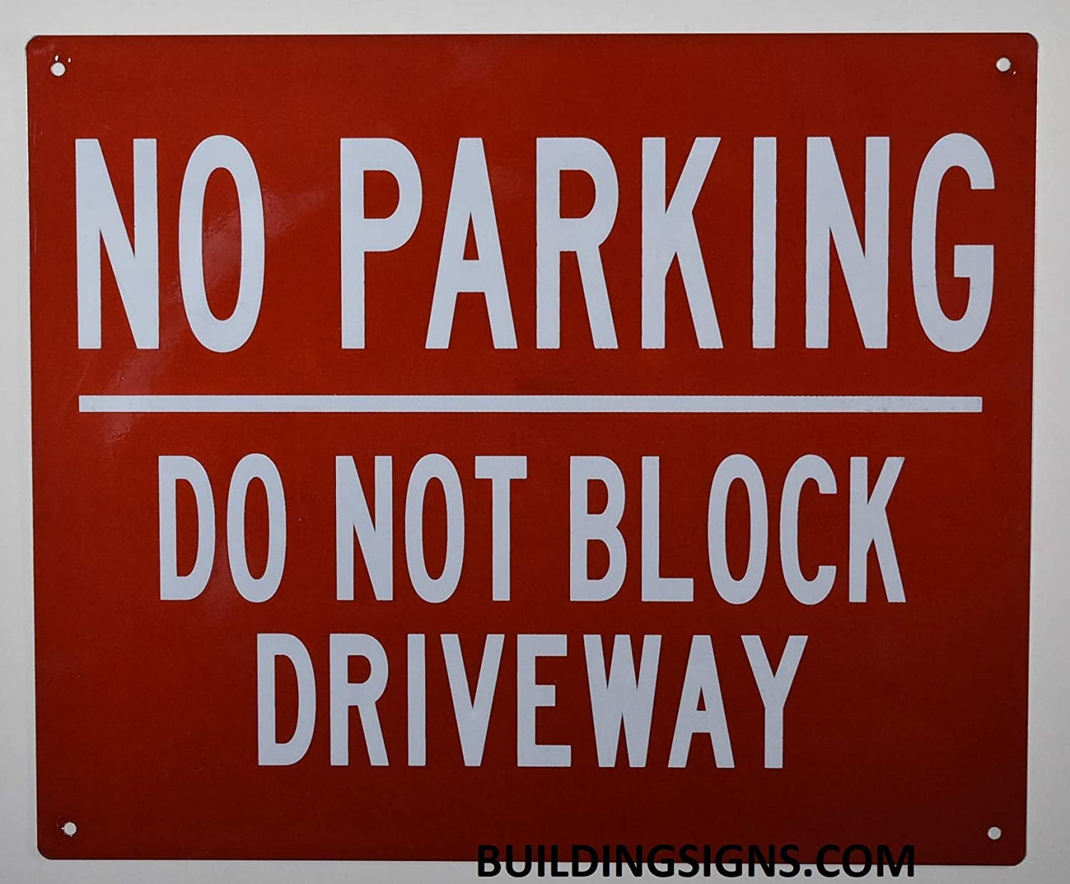 Walmart No Parking, Do Not Block Driveway Sign - Reflective, Rust-Free Aluminium, Red Background ...