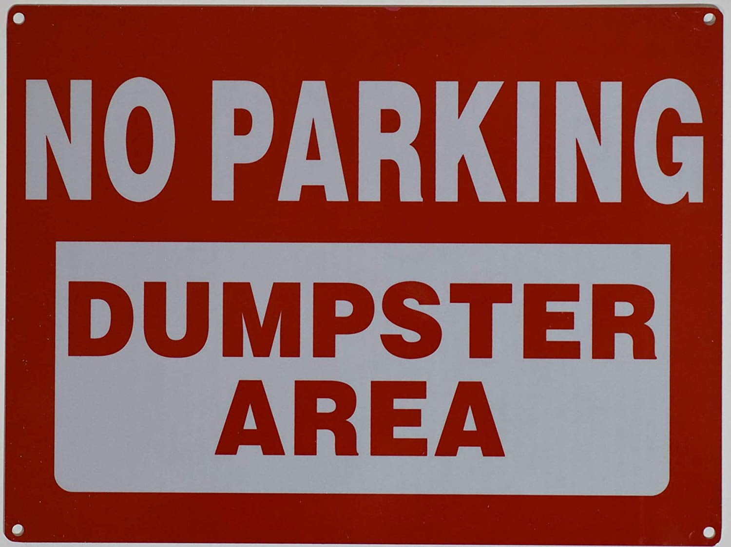 NO Parking Dumpster Area Sign(Rust Free, 9x12) - Walmart.com