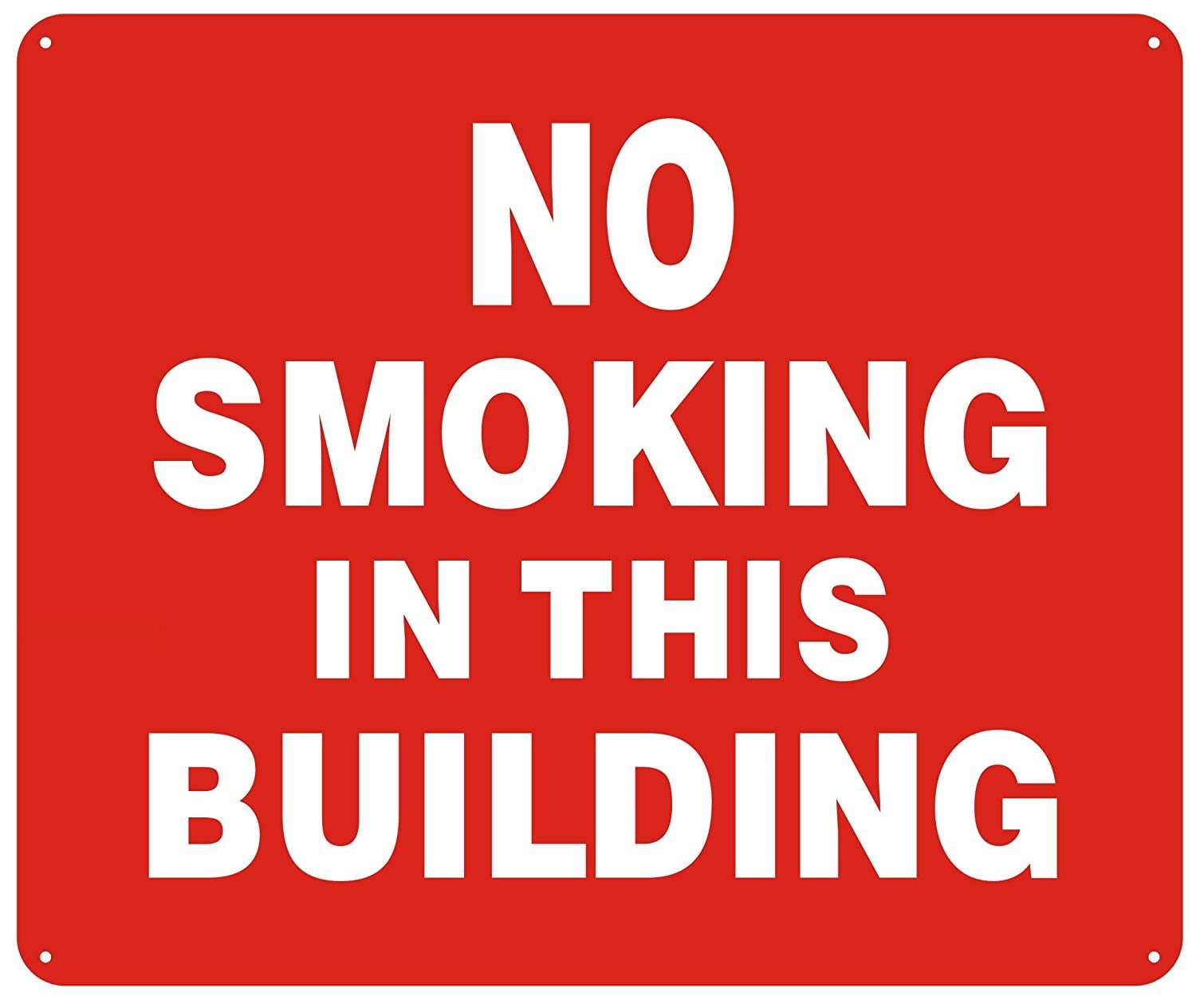 NO SMOKING IN THIS BUILDING SIGN - ( Reflective !!! ALUMINUM , 10X12 ...
