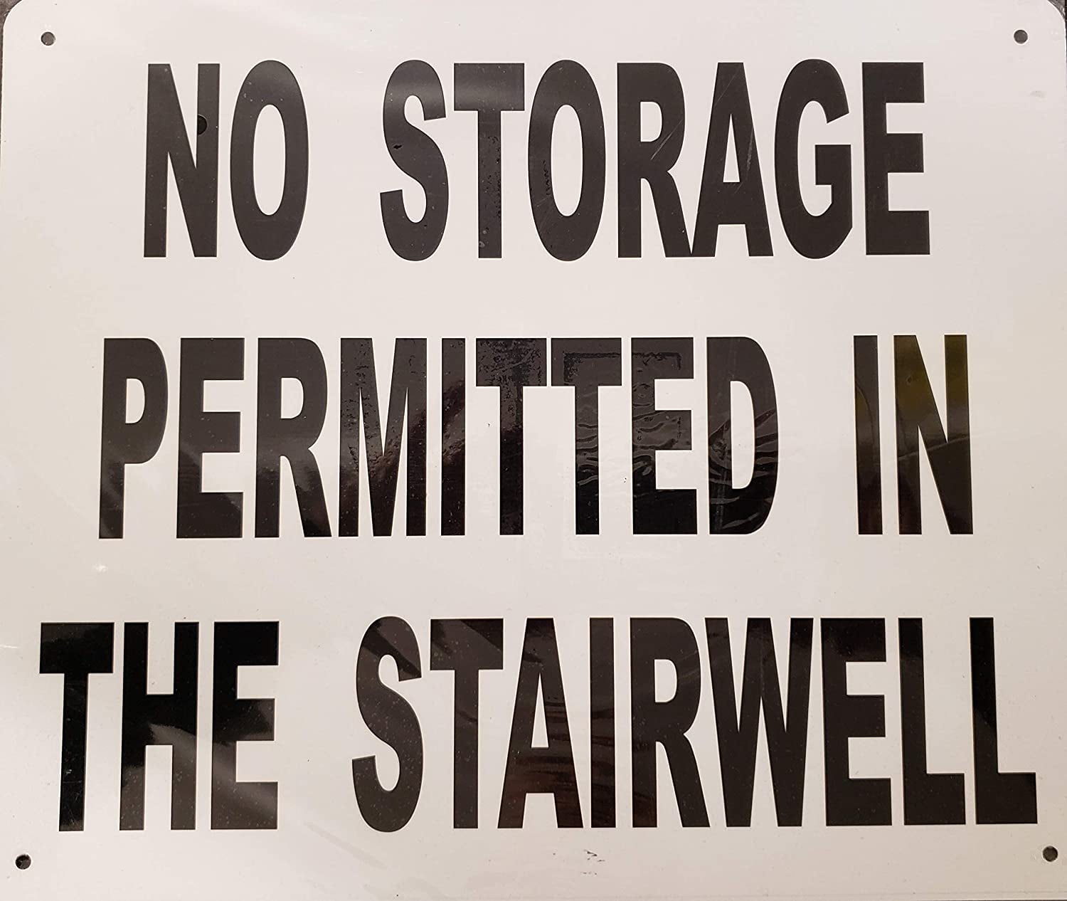 NO Storage Permitted in The STAIRWELL Sign (Aluminum Rust Free, White ...