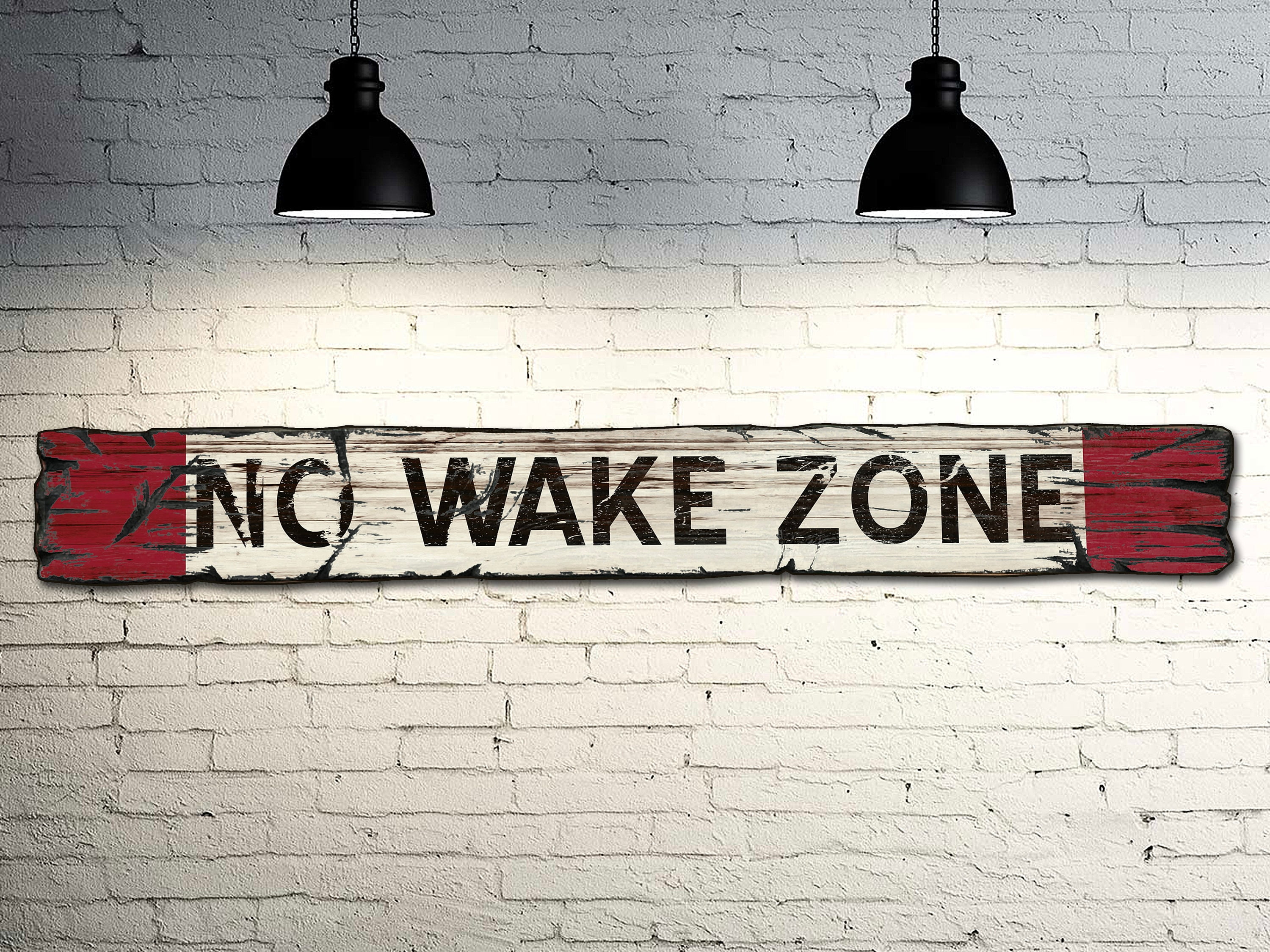 NO WAKE ZONE Vintage Sign on Rustic Barn Wood. Vintage Lake House Sign ...