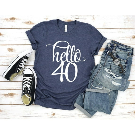 NODB Hello Forty Shirt, Hello 40 Shirt, 40Th Birthday Shirt, Fortieth ...