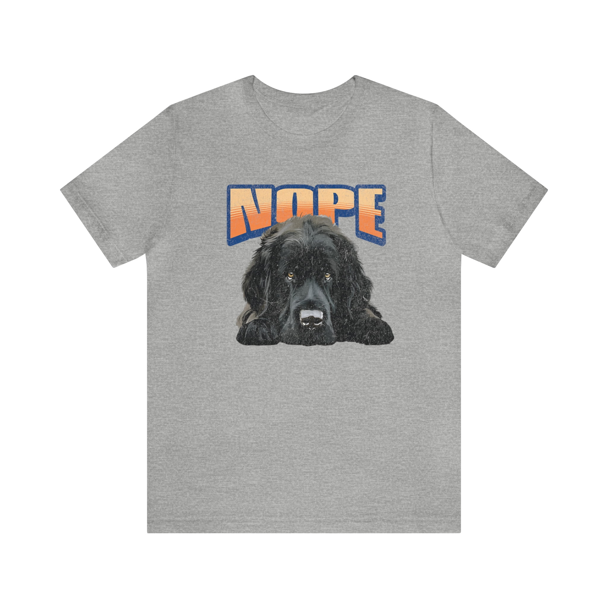 NOPE - Newfoundland Dog, Newfie, Not Today, T-Shirt - Walmart.com