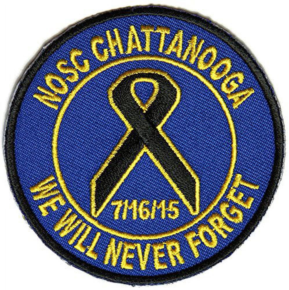NOSC CHATTANOOGA WE WILL NEVER FORGET 7/16/15 ROUND PATCH - Color ...