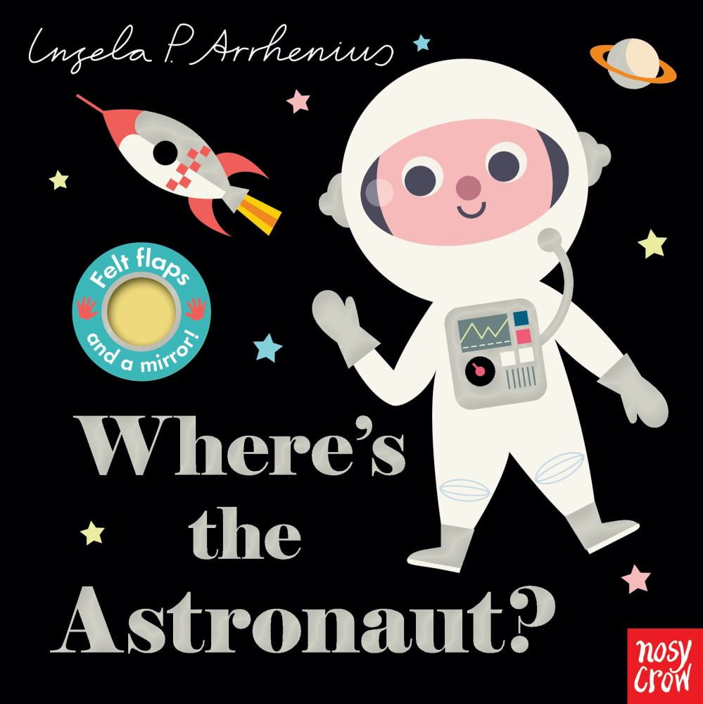 NOSY CROW STAFF: Where's the Astronaut? (Board Book) - Walmart.com