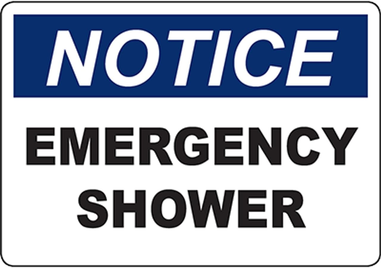 NOTICE Emergency Shower Sign Safety Signs First Aid Signs 8x12 Inch ...