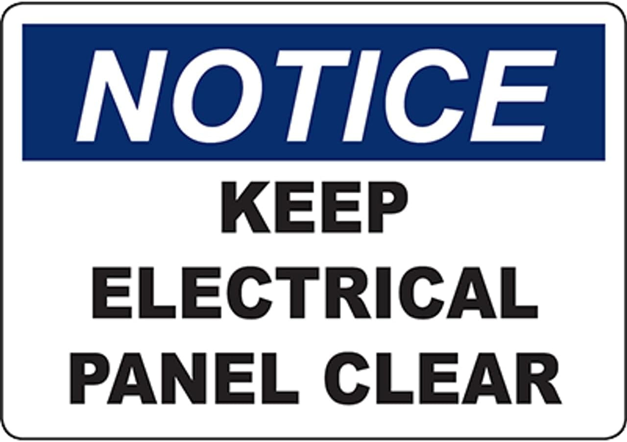 NOTICE Keep Electrical Panel Clear Sign Safety Signs Electrical Safety ...