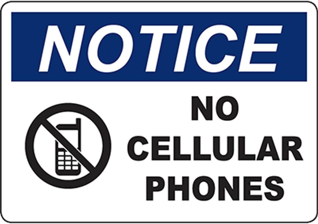 NOTICE No Cellular Phones Sign Safety Signs Admittance/Restricted Area ...