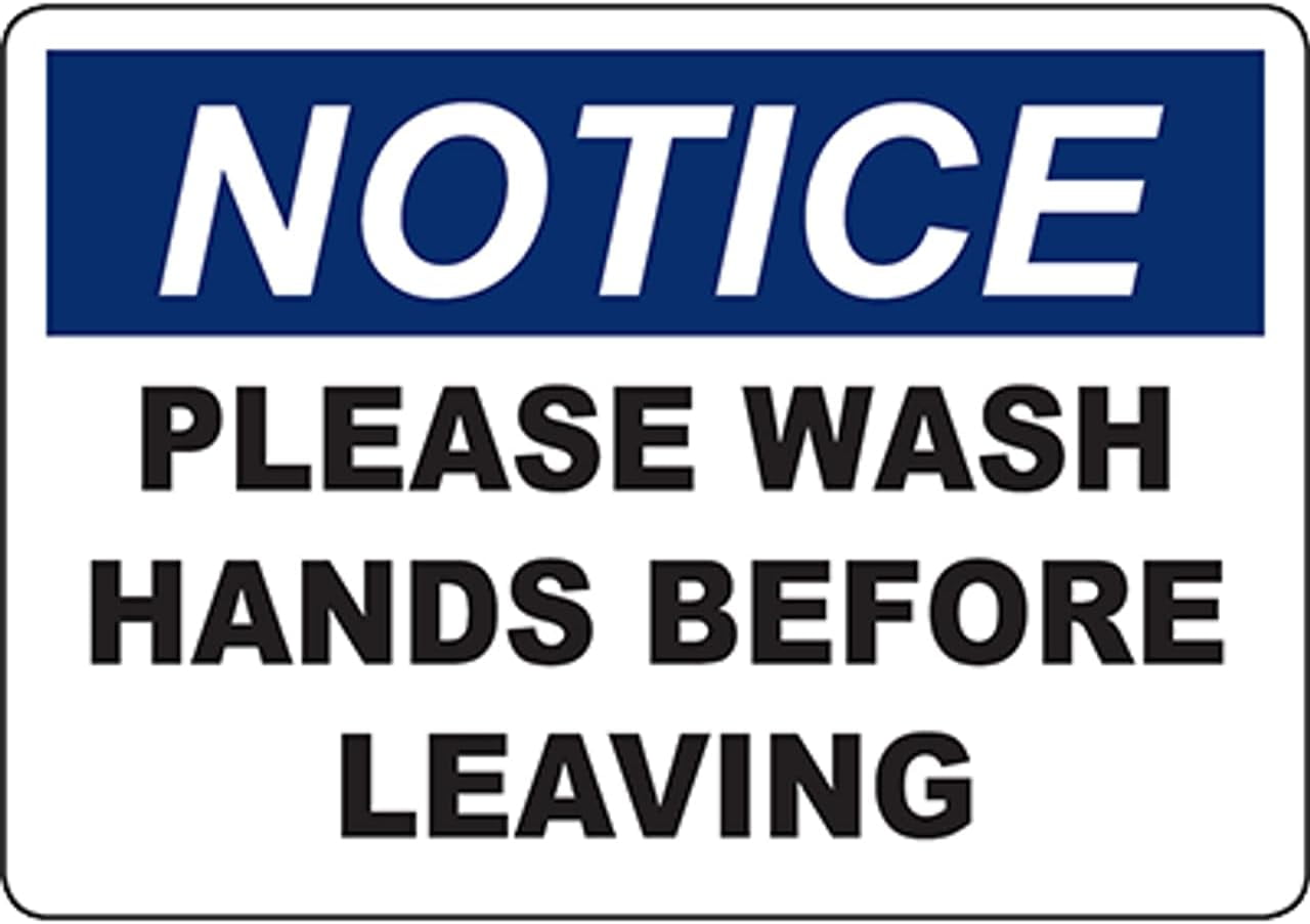 NOTICE Please Wash Hands Before Leaving Sign Safety Signs Health Hazard ...